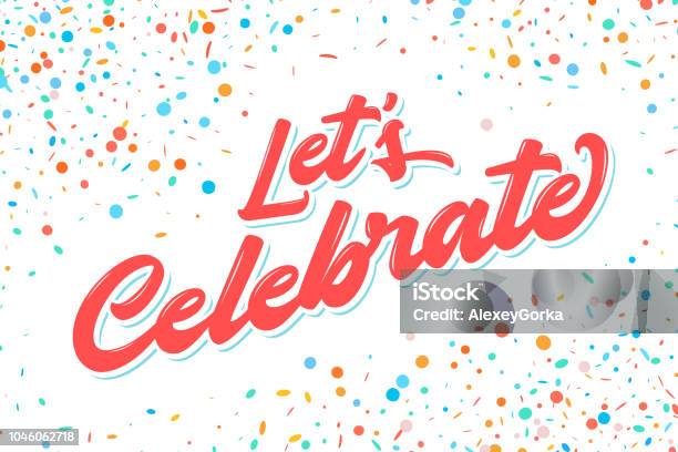 Lets Celebrate Banner Vector Lettering Stock Illustration - Download ... Lets Celebrate Banner Vector Lettering Stock Illustration - Download ...