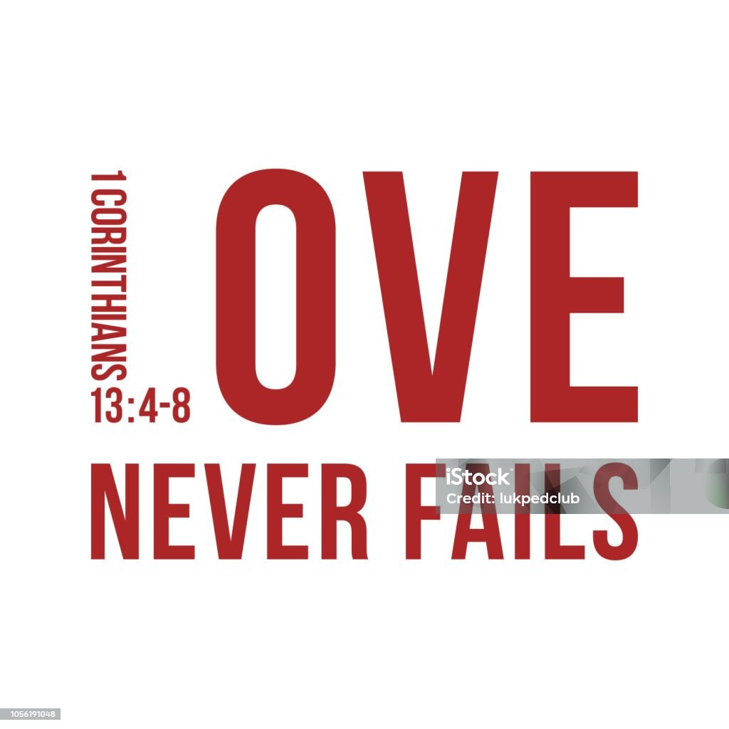 Ilustración De Frase Bíblica De 1 Corintios 138 El Amor Nunca Falla Y