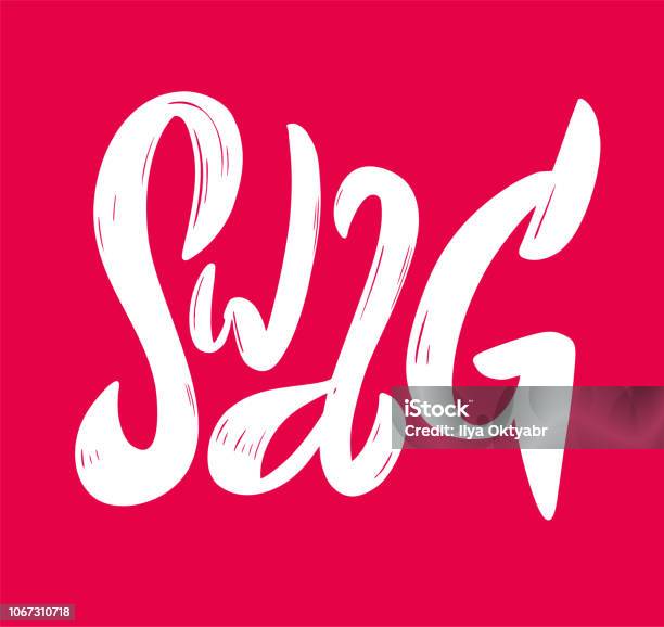 Swag Sing Hand Drawn Vector Lettering Vector Illustration Stock ... Swag Sing Hand Drawn Vector Lettering Vector Illustration Stock ...