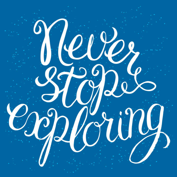 60+ Never Stop Exploring Calligraphy Stock Illustrations, Royalty-Free ... 60+ Never Stop Exploring Calligraphy Stock Illustrations, Royalty-Free ...