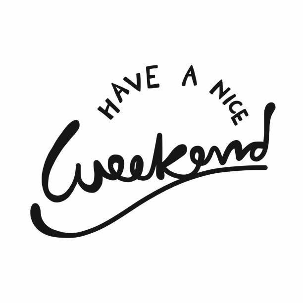48,900+ Have A Good Weekend Stock Illustrations, Royalty-Free Vector ... 48,900+ Have A Good Weekend Stock Illustrations, Royalty-Free Vector ...