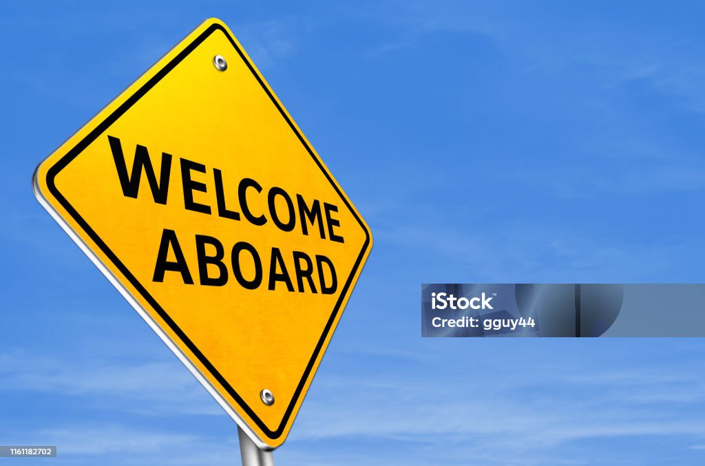 Welcome Aboard Yellow Road Sign Information Stock Photo - Download ... Welcome Aboard Yellow Road Sign Information Stock Photo - Download ...