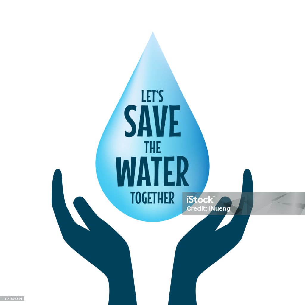 Save The Water Hands Holding Drop Save Water Concept Of Eco And World