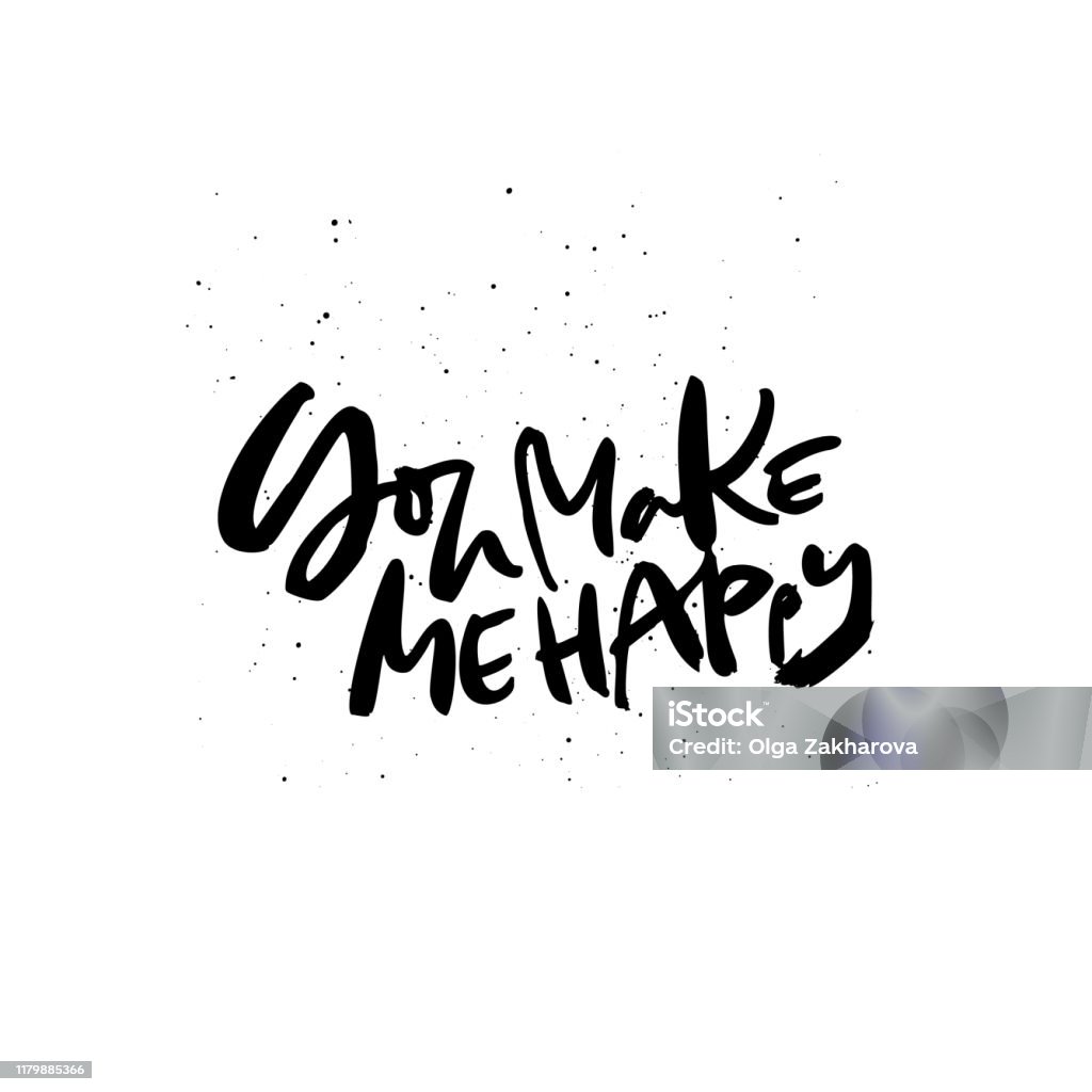 You Make Me Happy Handdrawn Lettering Stock Illustration Download