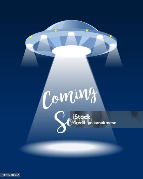 Ufo Und Lichtstrahl Mit Coming Soon Text Stock Vektor Art und mehr ... Ufo Und Lichtstrahl Mit Coming Soon Text Stock Vektor Art und mehr ...