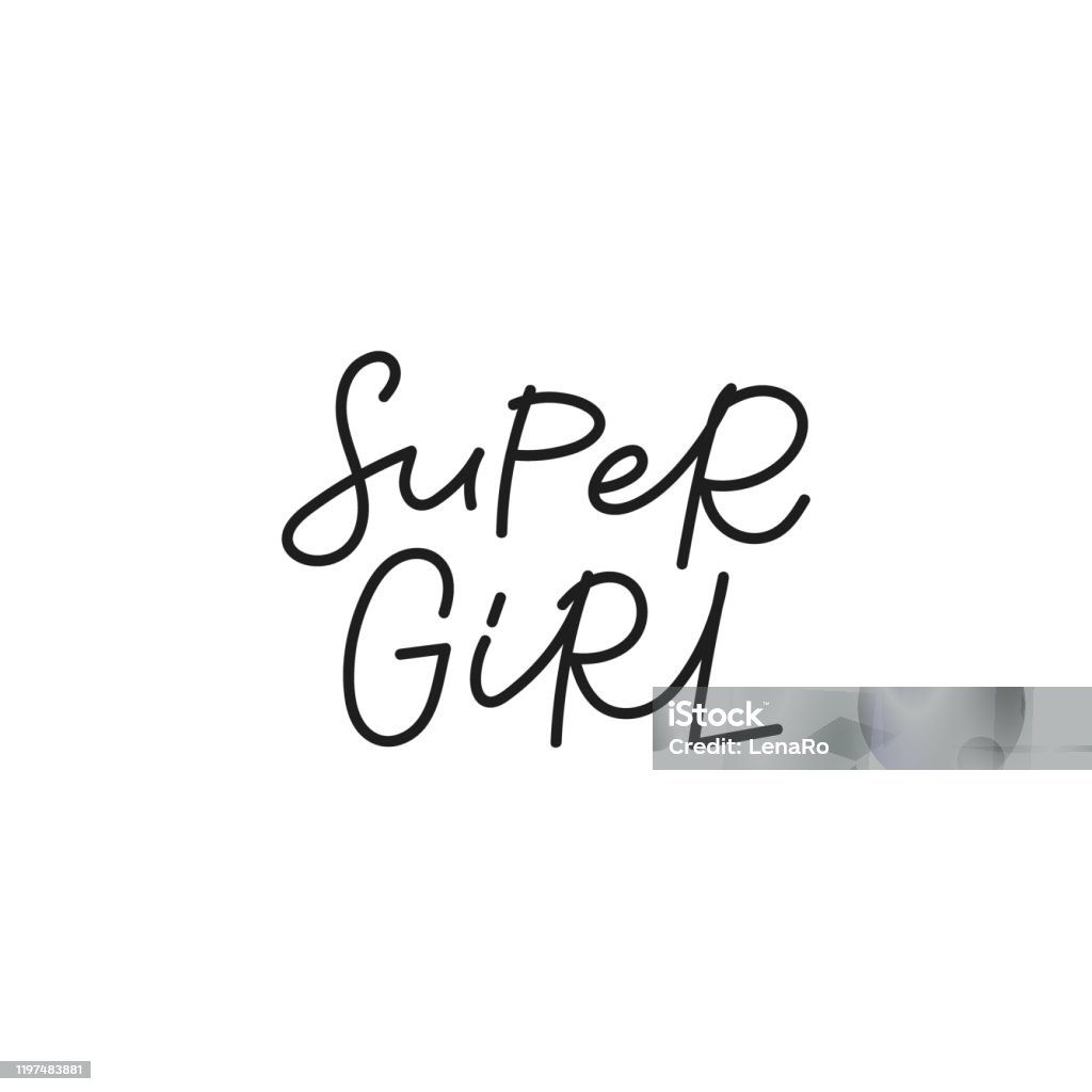 Super Girl Feminist Calligraphy Quote Lettering Stock Illustration