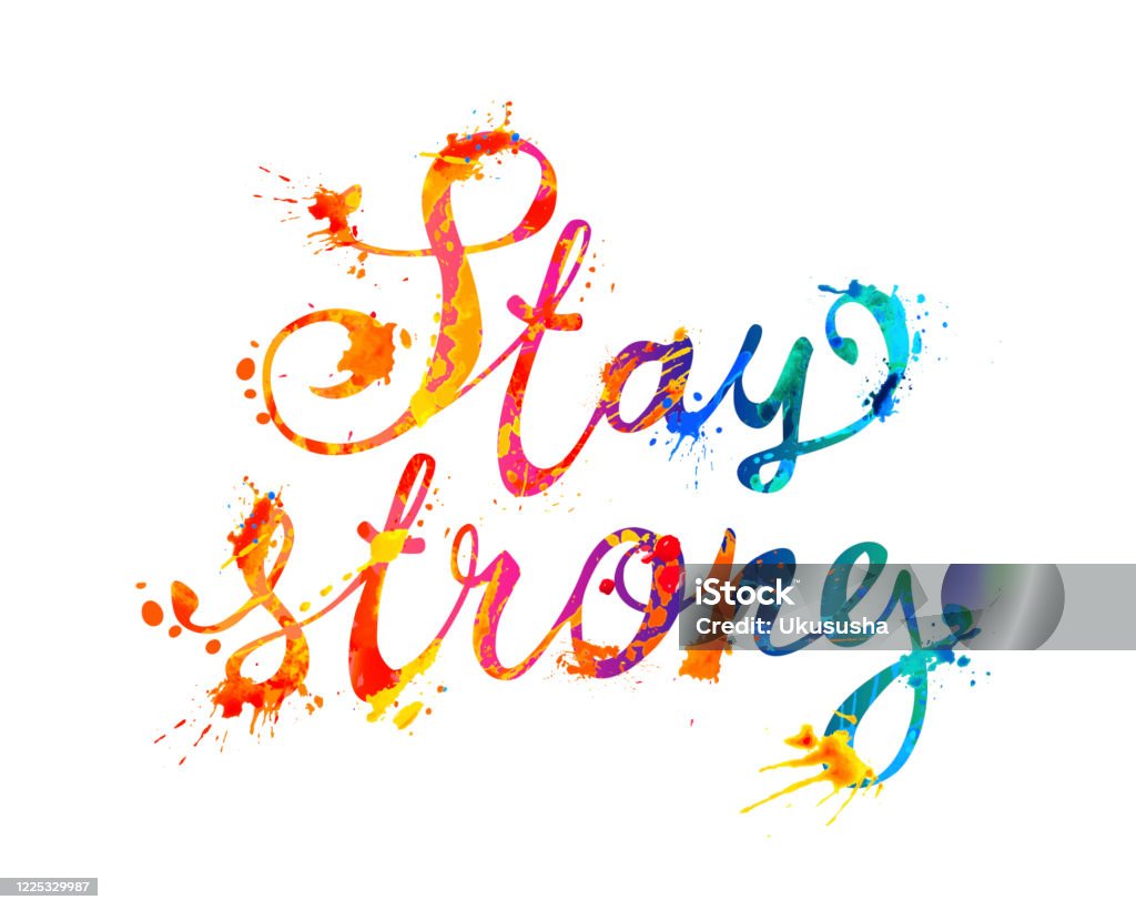 Stay Strong Vector Colorful Letters Stock Illustration - Download Image ... Stay Strong Vector Colorful Letters Stock Illustration - Download Image ...
