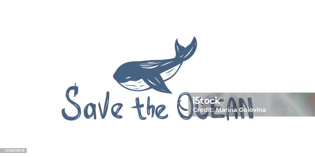 Save The Ocean Hand Drawn Lettering With Whale In Engraved Style Vector
