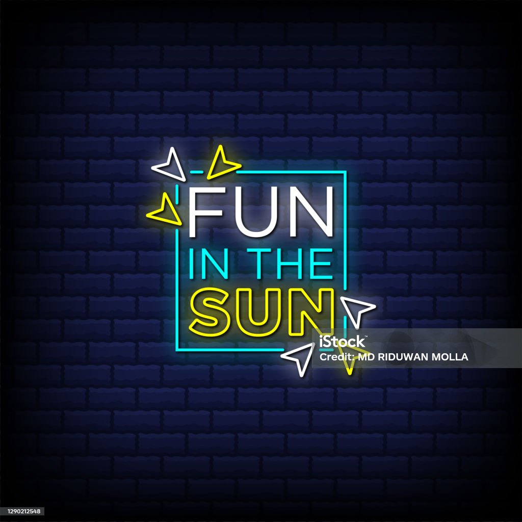 Fun In The Sun Neon Sign Style Text Stock Illustration Download Image