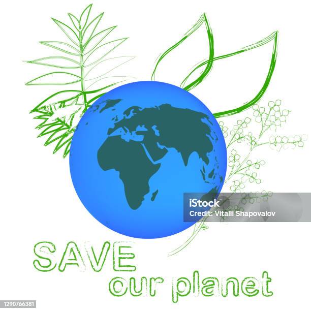Selamatkan Planet Kita Gambar Planet Kita Dengan Tanaman Di Latar ... Selamatkan Planet Kita Gambar Planet Kita Dengan Tanaman Di Latar ...