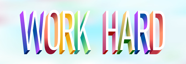 Bunte Illustration Des Textes Work Hard Stock Vektor Art und mehr ... Bunte Illustration Des Textes Work Hard Stock Vektor Art und mehr ...