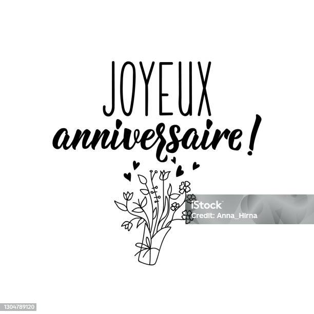 Joyeux Anniversaire Dans Français Langue Lettrage Illustration Dencre