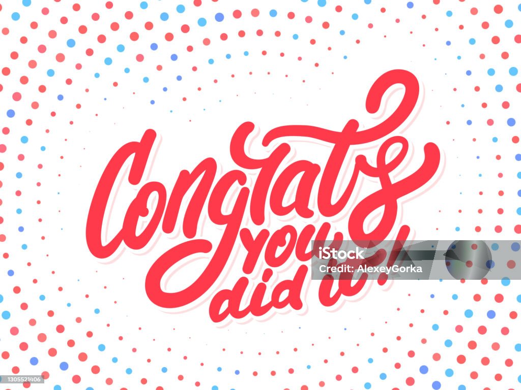Congrats You Did It Congratulations Banner Vector Handwritten Lettering