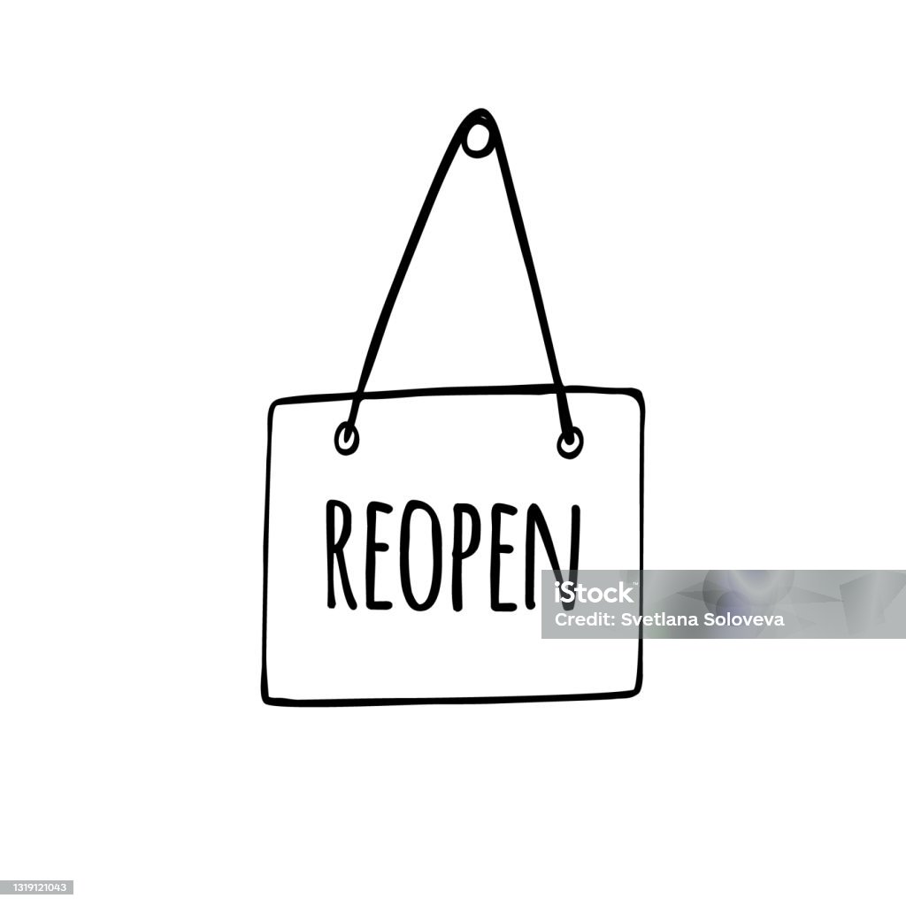Vector Hand Drawn Doodle Sketch Door Sign With Reopen Text Stock ... Vector Hand Drawn Doodle Sketch Door Sign With Reopen Text Stock ...
