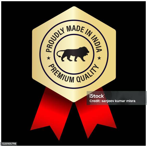Premium Product Proudly Made In India Stock Illustration - Download ... Premium Product Proudly Made In India Stock Illustration - Download ...