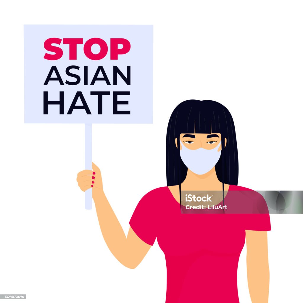 Stop Asian Hate Poster Racism Crime Chinese Woman Holds Banner Stock