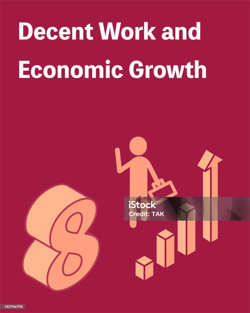Sdgs Goal 8 Decent Work And Economic Growth Stock Illustration
