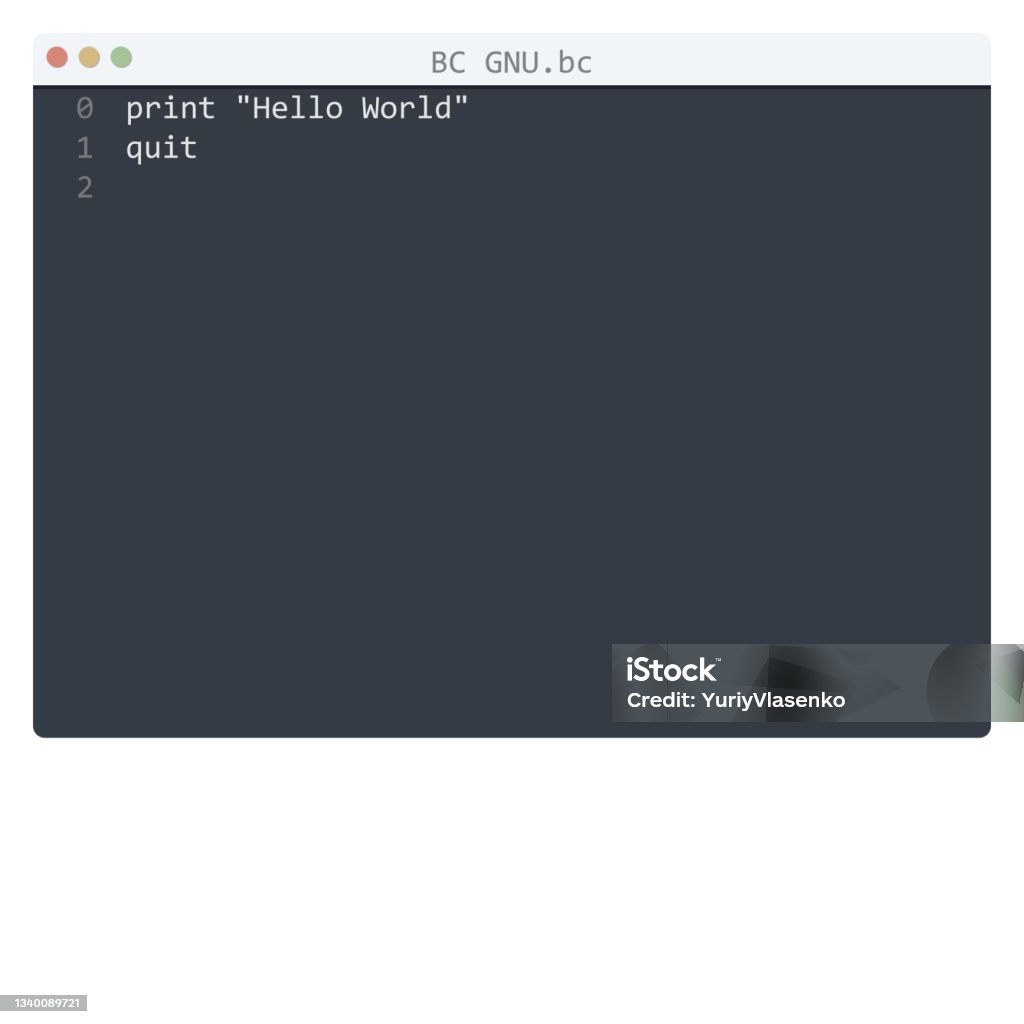 Bc Gnu Language Hello World Program Sample In Editor Window ... Bc Gnu Language Hello World Program Sample In Editor Window ...