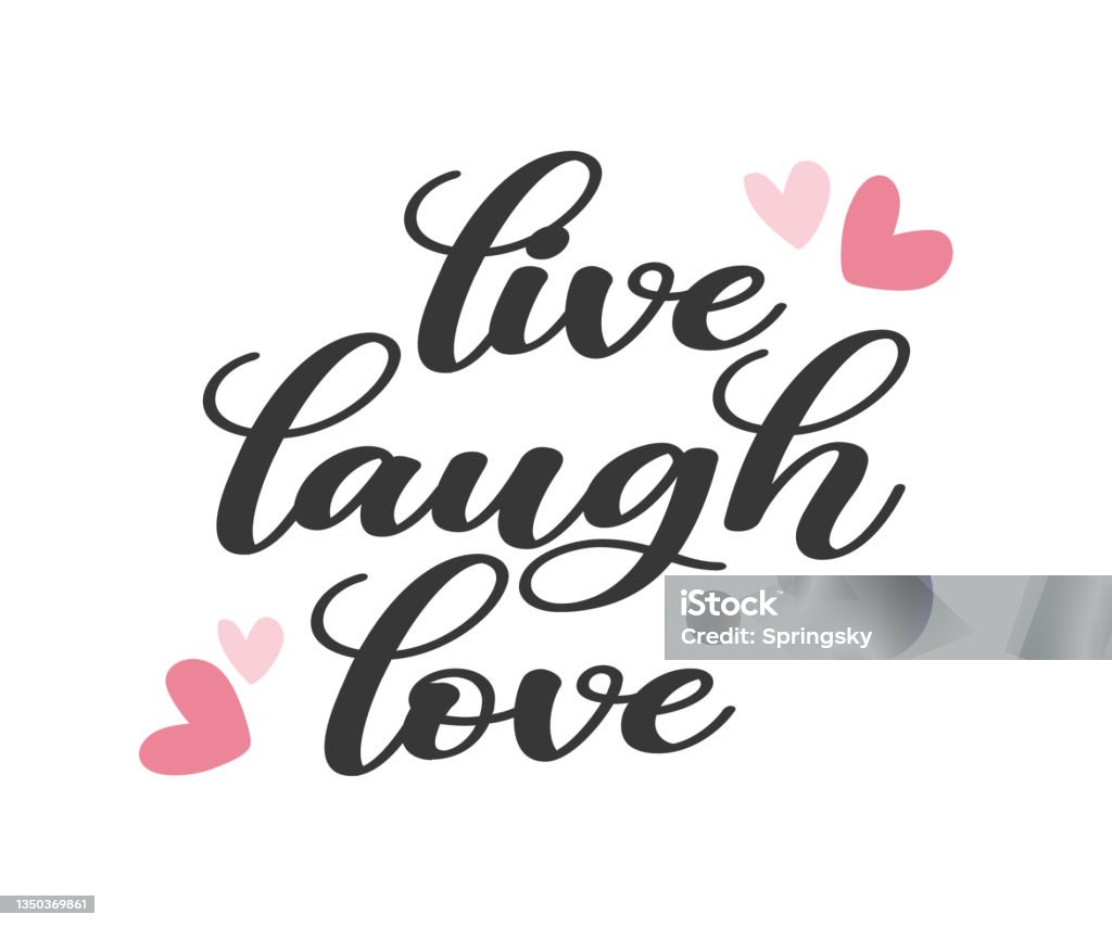 Live Laugh Love Slogan With Cute Hearts Vector Design For Fashion And Poster Prints Stock