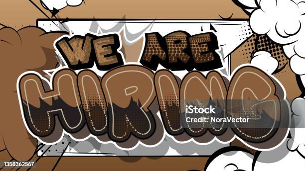 We Are Hiring Comic Book Word Text On Abstract Comics Background Stock