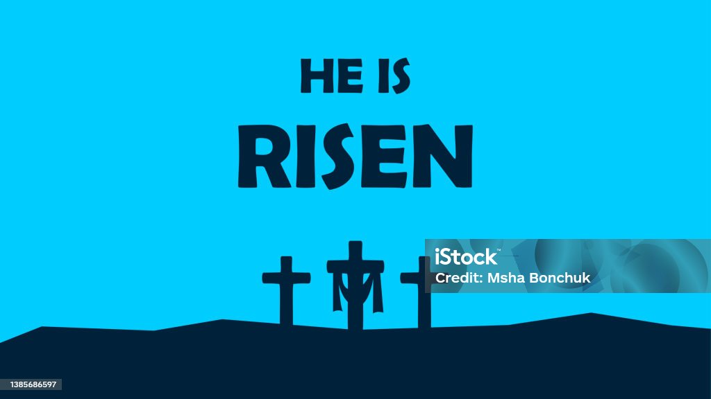Dia Telah Bangkit Paskah Kebangkitan Yesus Tempat Penyaliban Kristus