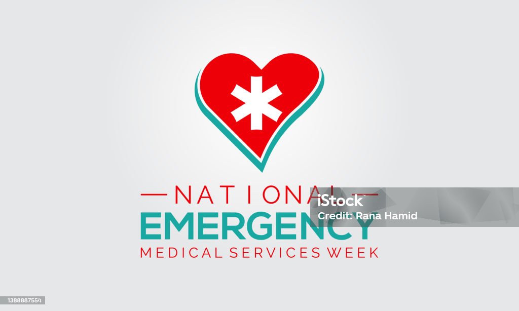 National Emergency Medical Services Week Health And Medical Awareness