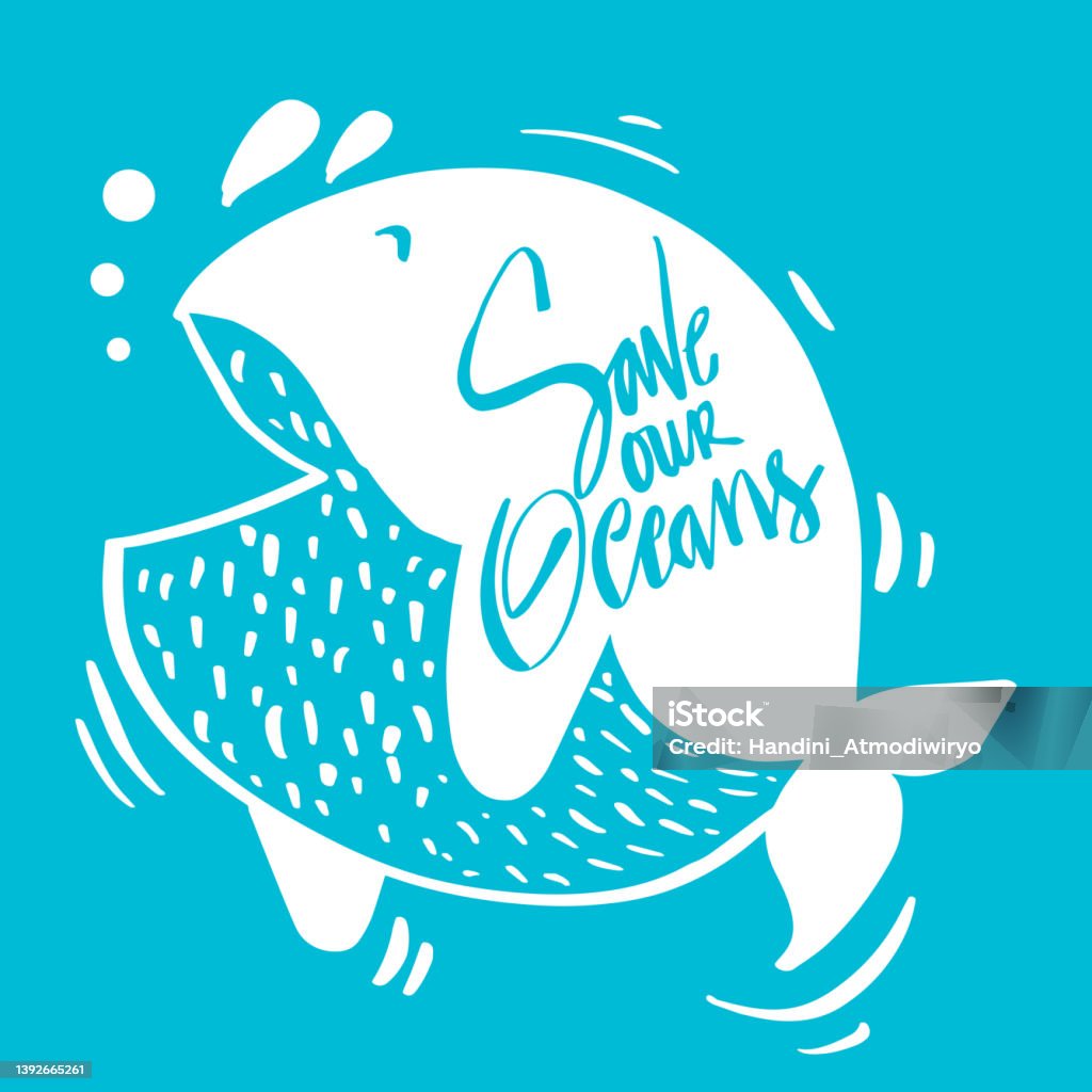 Save Our Oceans Concept Design Stock Illustration Download Image Now