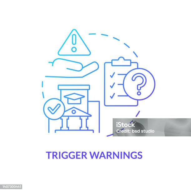 Trigger Warnings Blue Gradient Concept Icon Stock Illustration ... Trigger Warnings Blue Gradient Concept Icon Stock Illustration ...