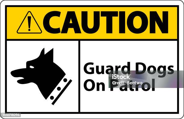 Attention Chiens De Garde Sur Le Symbole De Patrouille Panneau Sur Fond ... Attention Chiens De Garde Sur Le Symbole De Patrouille Panneau Sur Fond ...