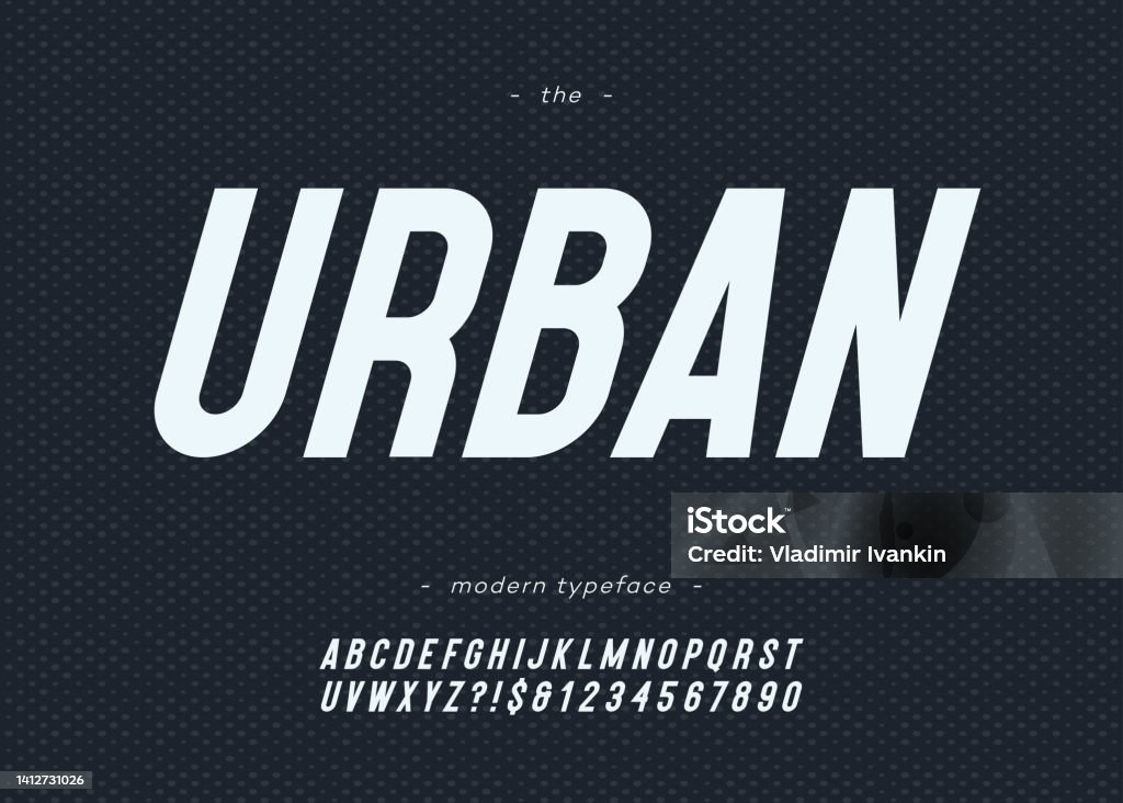 Vektor Urban Font Gaya Miring Tebal Ilustrasi Stok - Unduh Gambar ... Vektor Urban Font Gaya Miring Tebal Ilustrasi Stok - Unduh Gambar ...