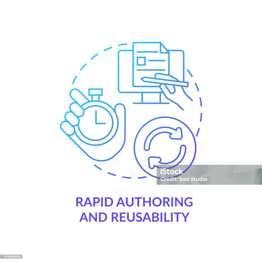 Rapid Authoring And Reusability Blue Gradient Concept Icon Stock ... Rapid Authoring And Reusability Blue Gradient Concept Icon Stock ...
