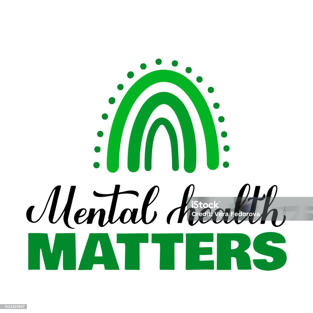 Mental Health Matters Calligraphy Hand Lettering Inspirational Quote