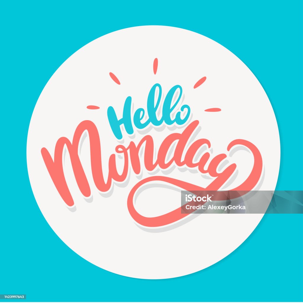 Hello Monday Vector Handwritten Lettering Vector Illustration Stock