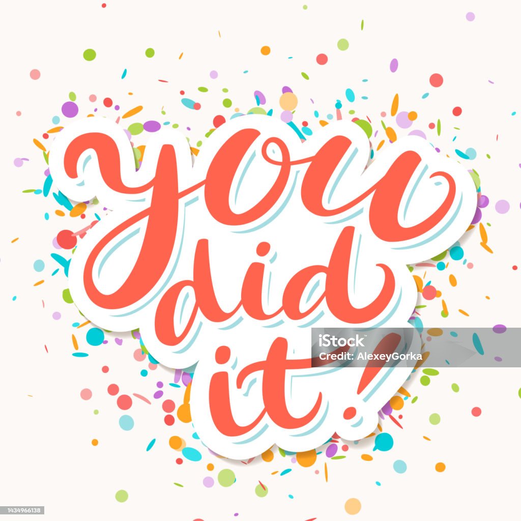You Did It Congratulations Greeting Card Vector Handwritten Lettering