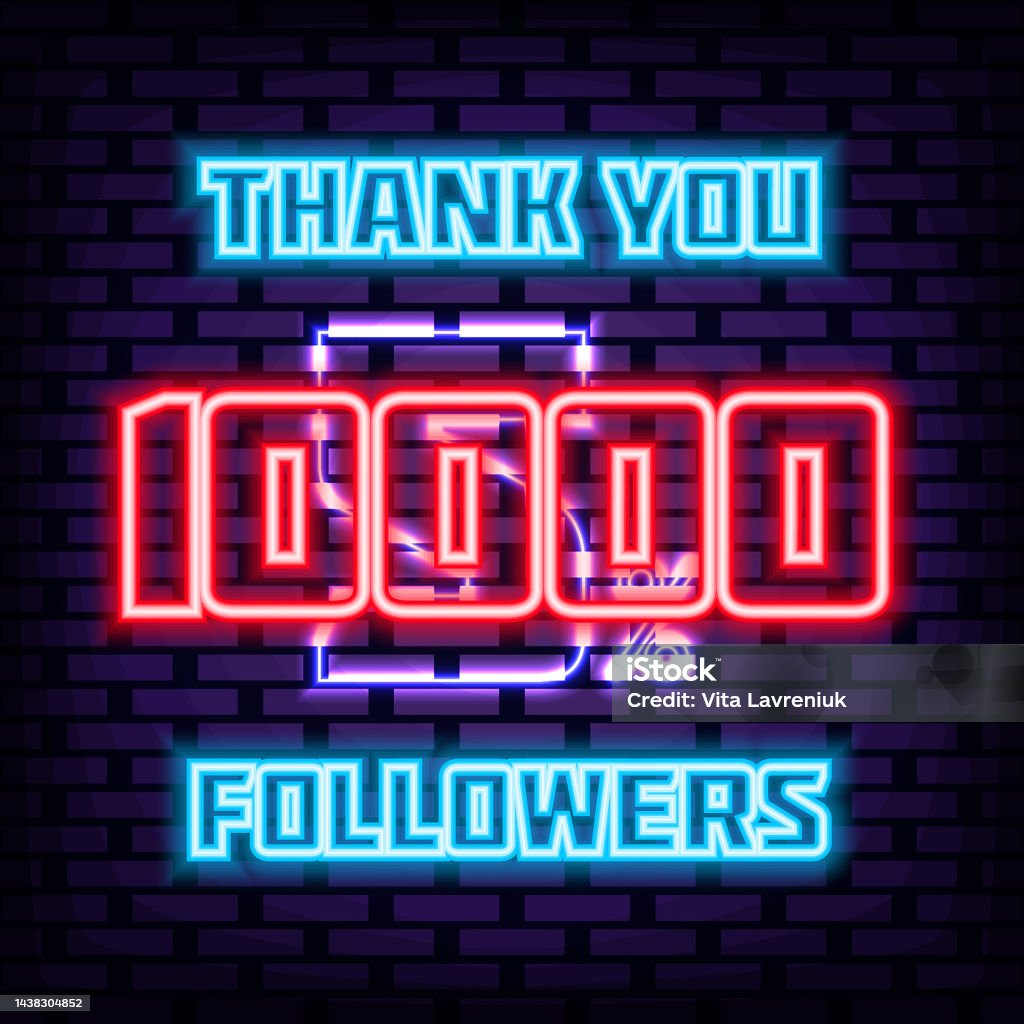 10000 Followers Thank You Neon Signboards Neon Script Light Art Stock