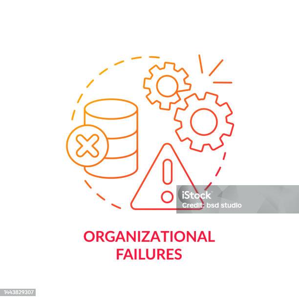 Organizational Failures Concept Red Gradient Icon Stock Illustration ... Organizational Failures Concept Red Gradient Icon Stock Illustration ...