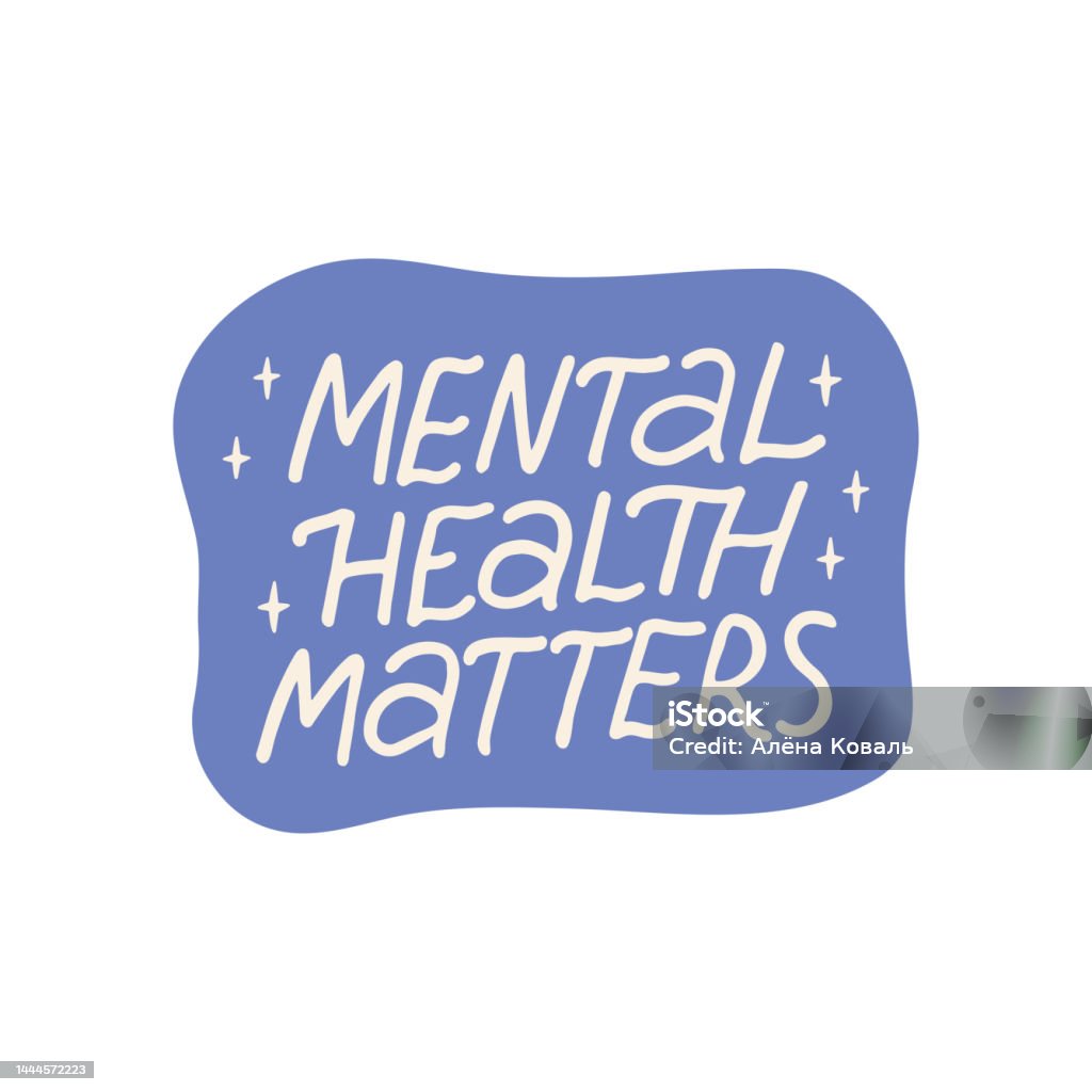 Mental Health Matters Vector Sticker Stock Illustration Download