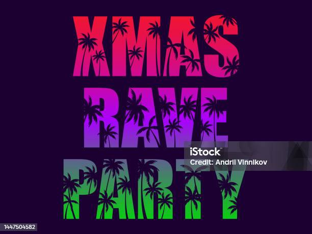 Xmas Rave Party Text With Palm Trees Gradient Christmas Colors Merry