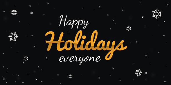 Happy Holidays Everyone Banner Design With Snowflakes And Snow Falling
