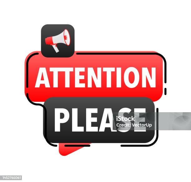 Attention Please Announcement Megaphone Label Loudspeaker Speech Bubble ... Attention Please Announcement Megaphone Label Loudspeaker Speech Bubble ...