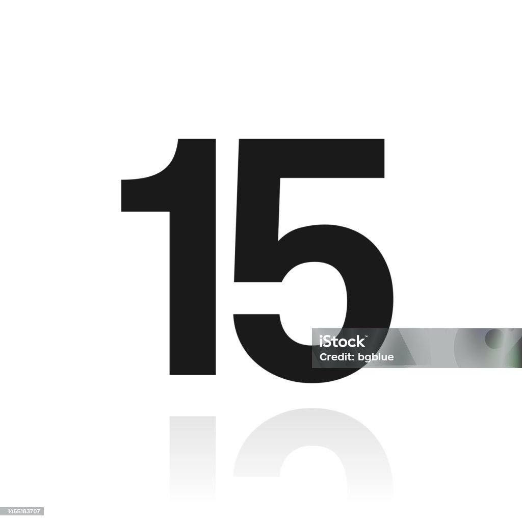 15 Number Fifteen Icon With Reflection On White Background Stock Illustration Download Image