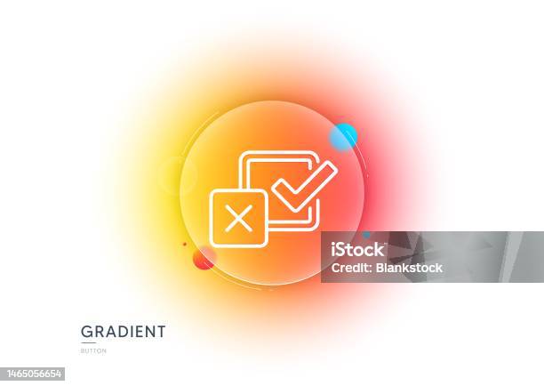Checkbox Line Icon Survey Choice Sign Gradient Blur Button Vector Stock