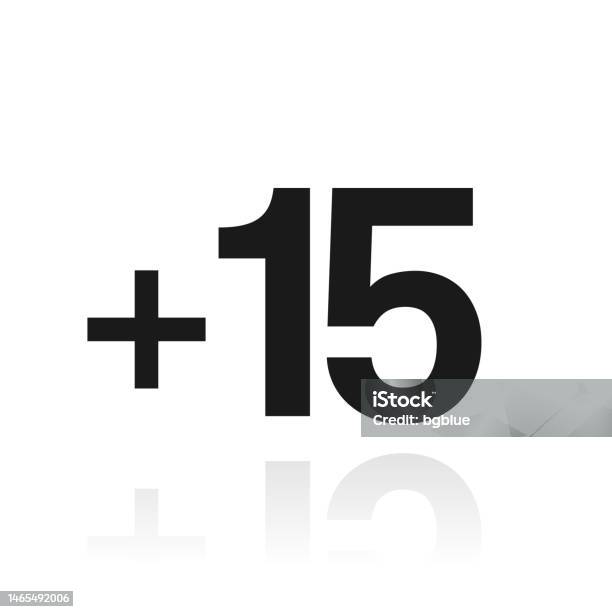 15 Plus Quinze Icône Avec Reflet Sur Fond Blanc Vecteurs libres de ... 15 Plus Quinze Icône Avec Reflet Sur Fond Blanc Vecteurs libres de ...