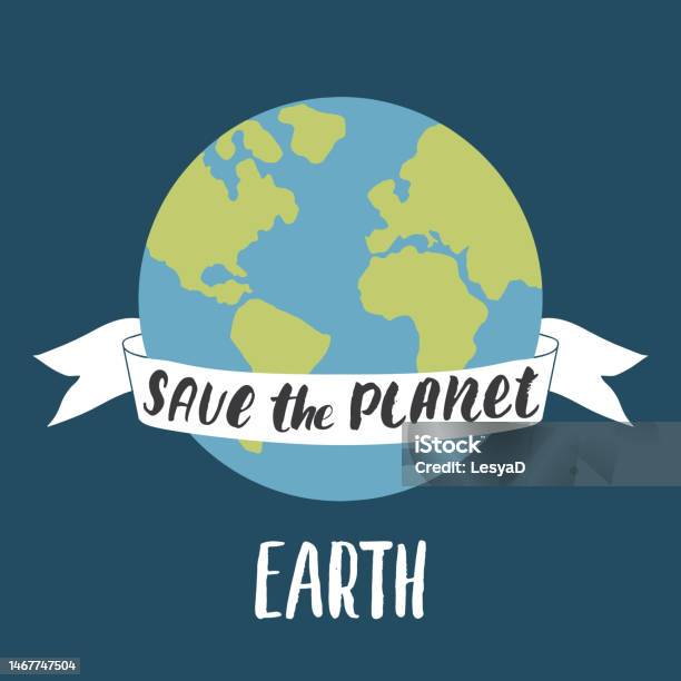 Conception De La Carte Save The Planet Affiche De Sensibilisation À La