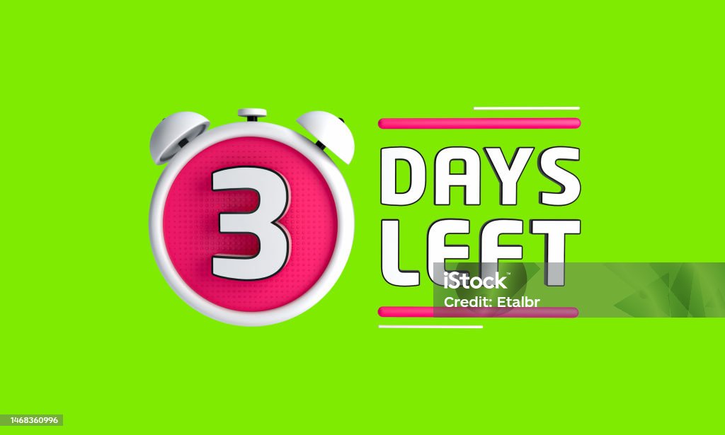 Three Days Left Left Days Countdown Banner In 3d Sales Time Count 3d ... Three Days Left Left Days Countdown Banner In 3d Sales Time Count 3d ...