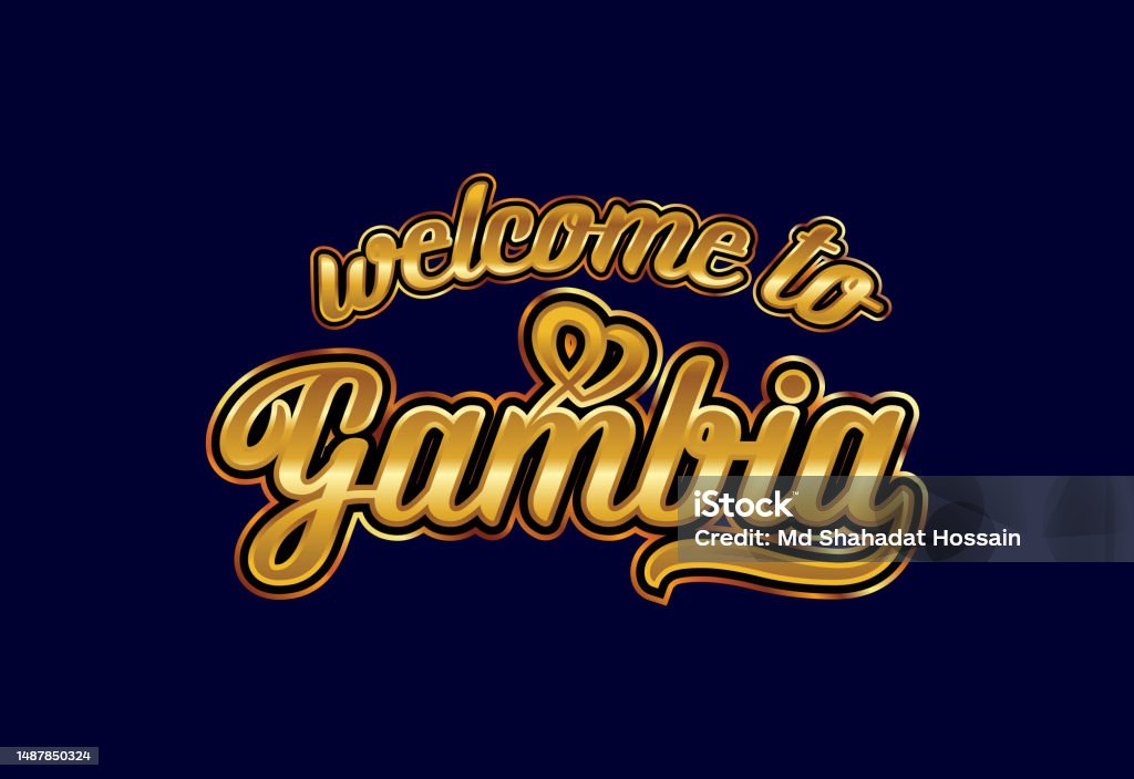 Welcome To Gambia Word Text Creative Font Design Illustration Welcome