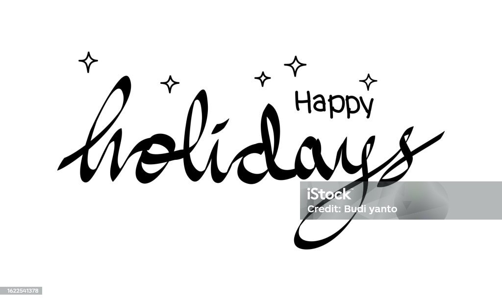 Happy Holidays Text Hand Lettering Calligraphy Use For Greeting Card