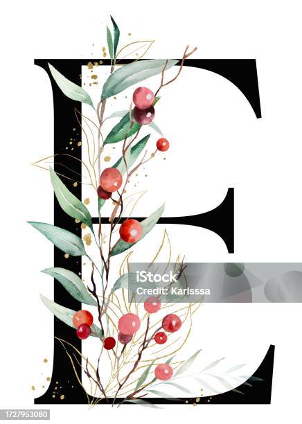 Black Letter E With Watercolor Twigs With Green And Golden Leaves And ... Black Letter E With Watercolor Twigs With Green And Golden Leaves And ...