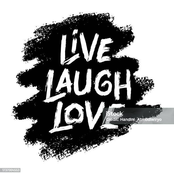 Live Laugh Love Hand Drawn Lettering Phrase Vector Illustration Stock Illustration Download