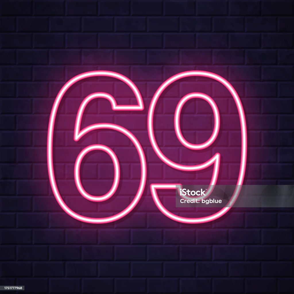 69 Number Sixtynine Glowing Neon Icon On Brick Wall Background Stock